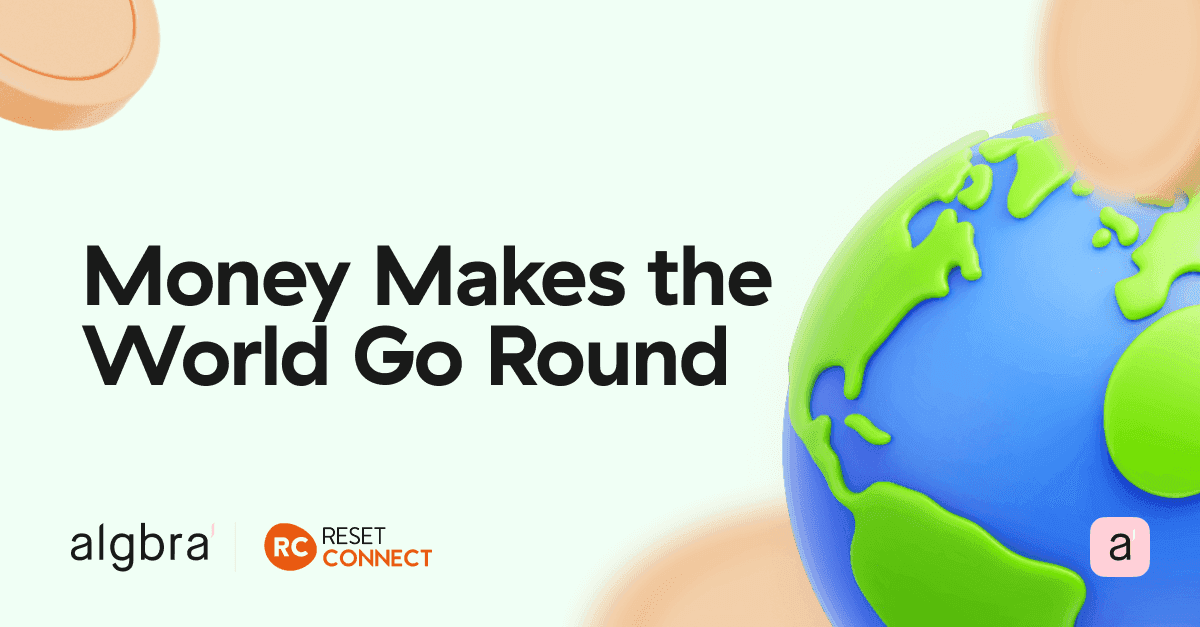Money makes the world go round – event recap - Algbra